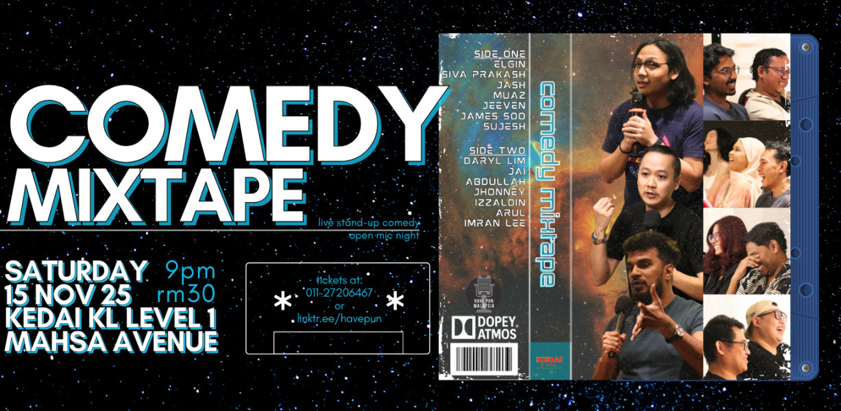 COMEDY MIXTAPE: Live Stand-Up Comedy Open Mic Night VOL.31 (1 Nov 25 ...