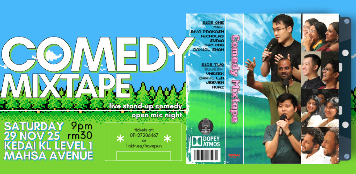 COMEDY MIXTAPE: Live Stand-Up Comedy Open Mic Night VOL.33 (29 Nov 25 ...