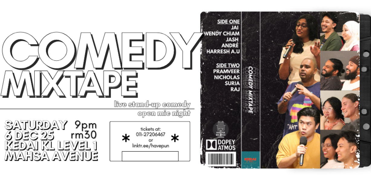 COMEDY MIXTAPE: Live Stand-Up Comedy Open Mic Night VOL.34 (6 Dec 25 ...