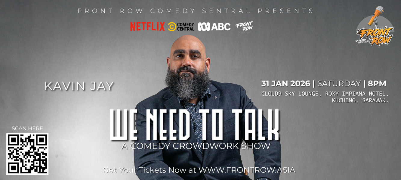 Front Row Comedy Sentral presents Kavin Jay - We Need To Talk in ...