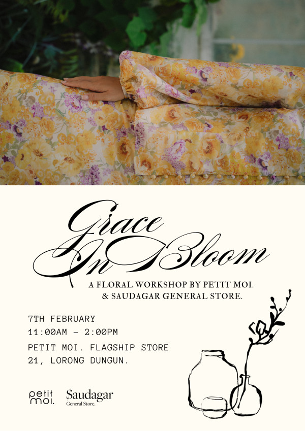 Grace in Bloom: A Petit Moi Floral Workshop with Saudagar General Store ...