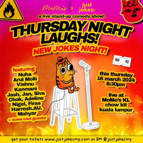 just jokes: THURSDAY NIGHT LAUGHS! New Jokes Night! Live at MoMo's KL ...