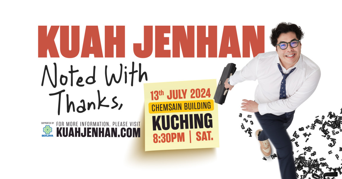 Noted With Thanks by Kuah Jenhan (Kuching) - CloudJoi