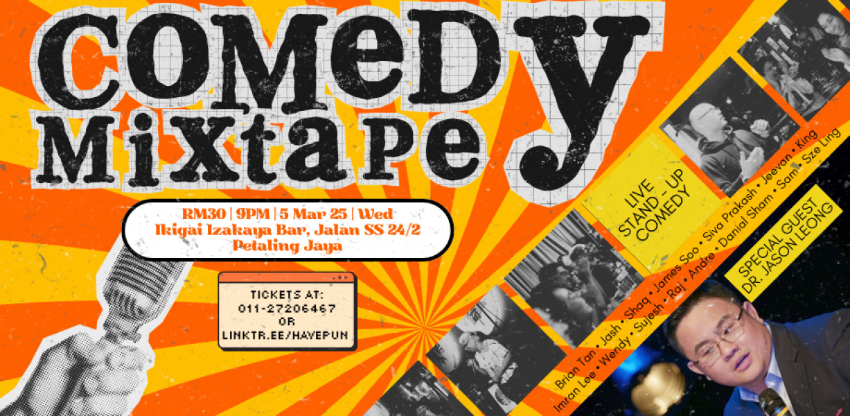 COMEDY MIXTAPE: A Curated Live Stand-Up Comedy Night (5 Mar 25 | Wed ...